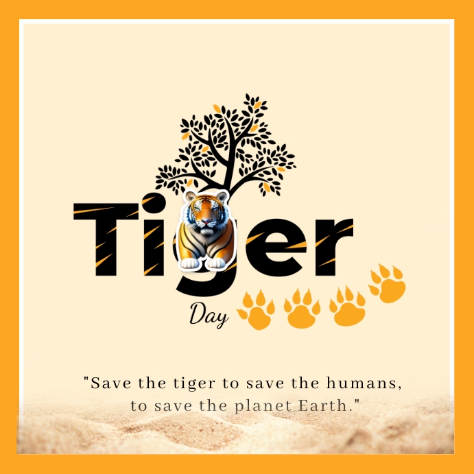 Copy of International Tiger Day | PosterMyWall