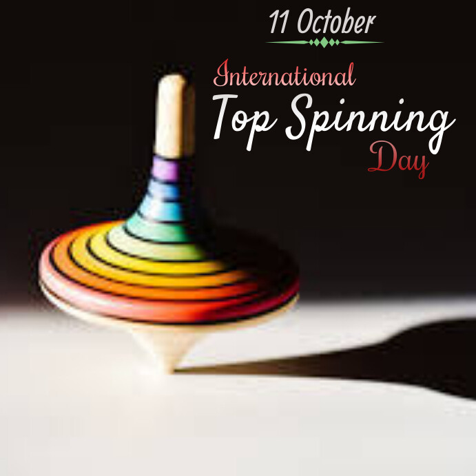 Plantilla de International top spinning Day instagram post | PosterMyWall