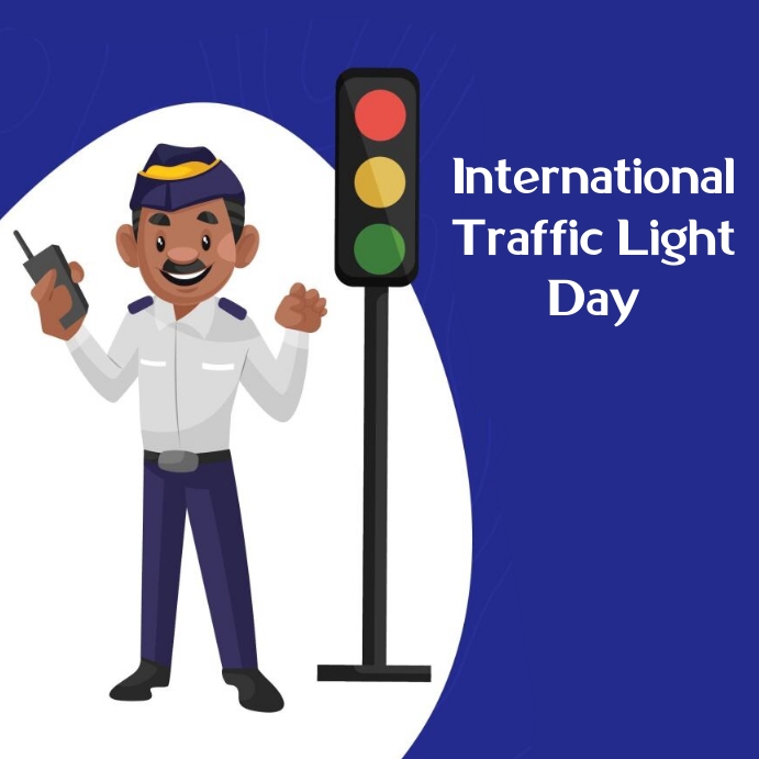 Copy of International Traffic Light Day | PosterMyWall