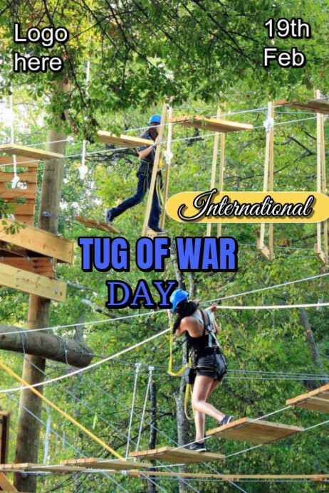 International Tug Of War Day Poster Template | PosterMyWall