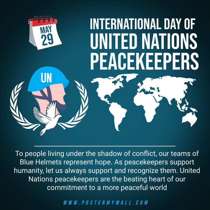 Copy of International United Nations peacekeepers | PosterMyWall