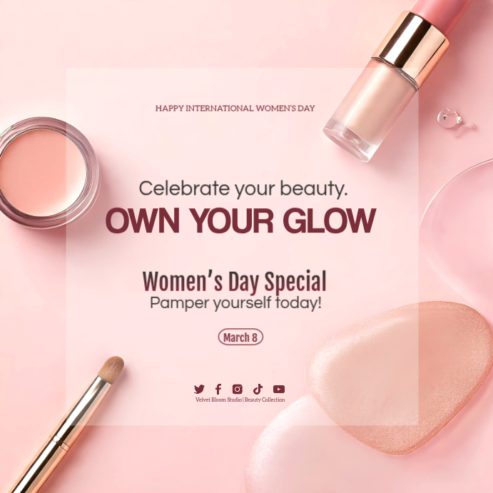 International Women’s Day Beauty Promotion Template | Own Your Glow ...