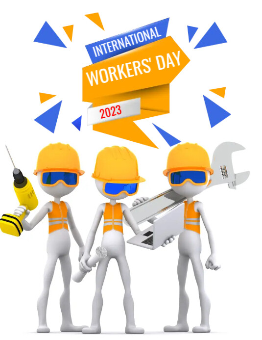 Copy of INTERNATIONAL WORKERS' DAY 2023 | PosterMyWall