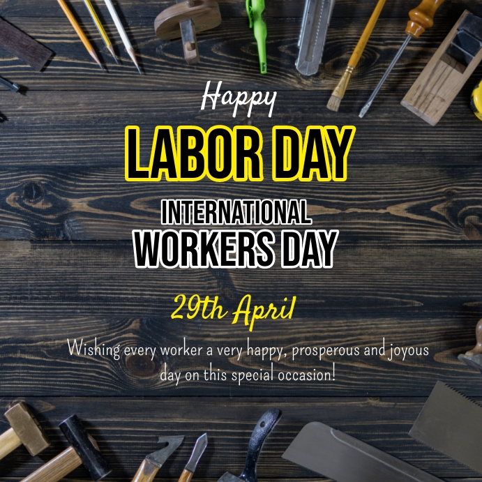 international workers day,happy labor day Template | PosterMyWall