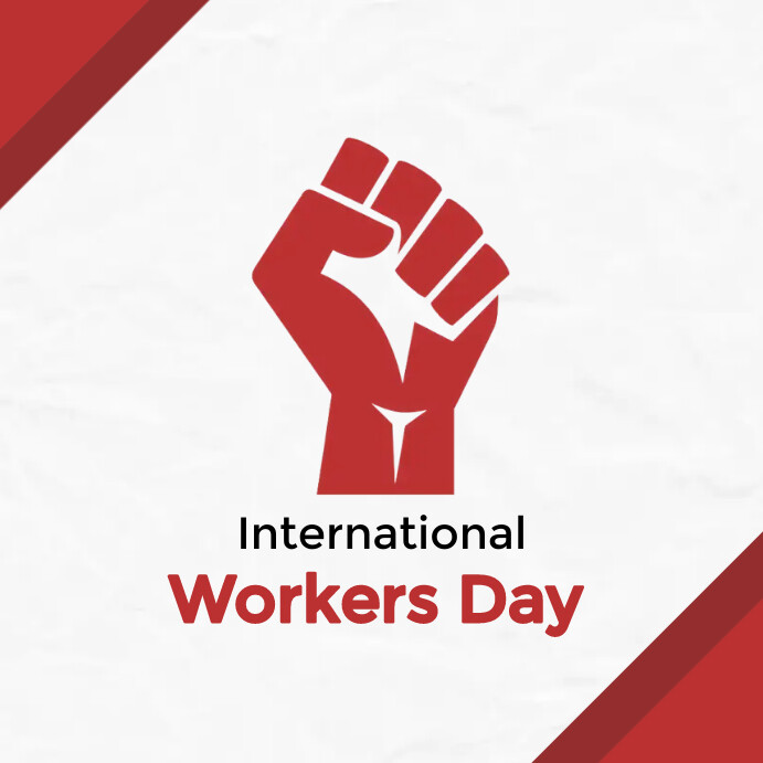 International Workers Day Template | PosterMyWall