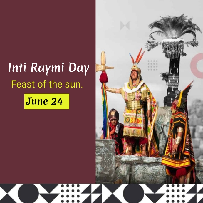 Plantilla de inti raymi day | PosterMyWall