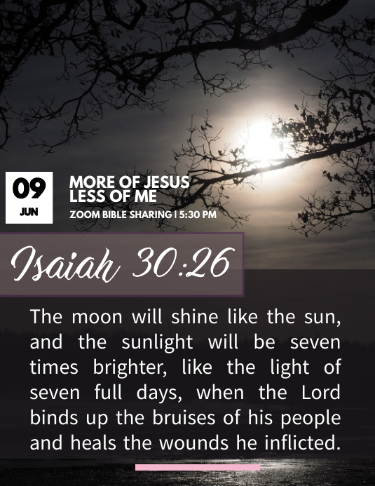 Isaiah 30:26 Template | PosterMyWall