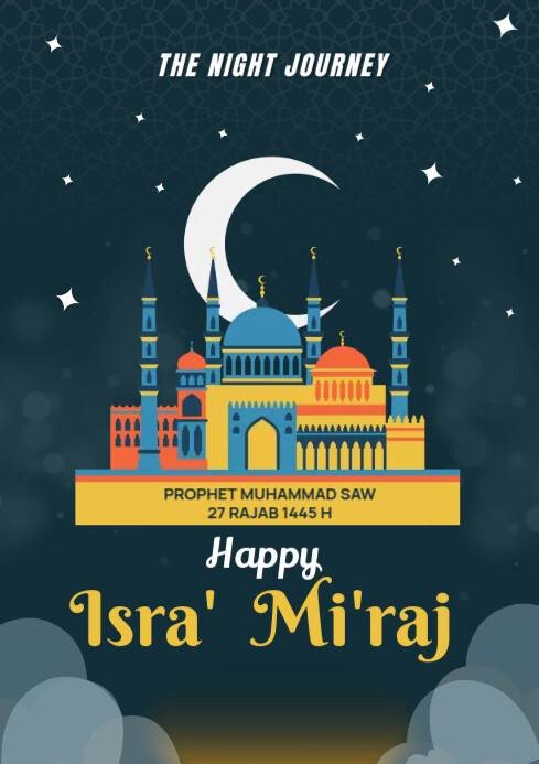 Isra' Mi'raj 27 rajab 1443 H Flyer Template | PosterMyWall