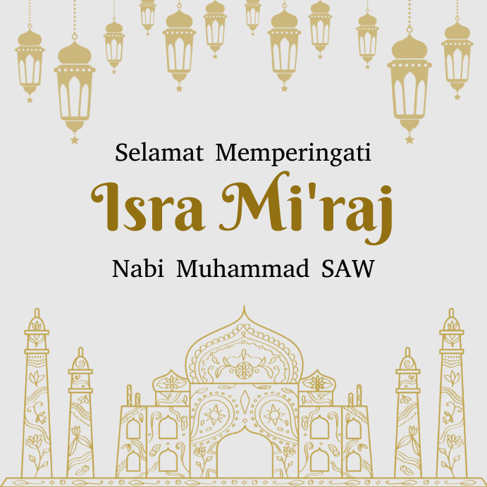 Isra Mi'raj Nabi Muhammad SAW Template | PosterMyWall