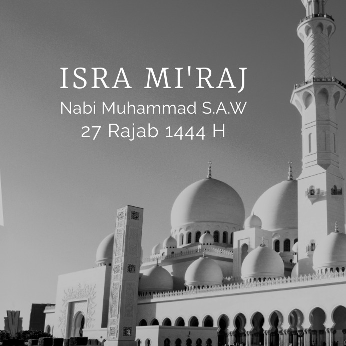 Isra Mi'raj Nabi Muhammad SAW Template | PosterMyWall
