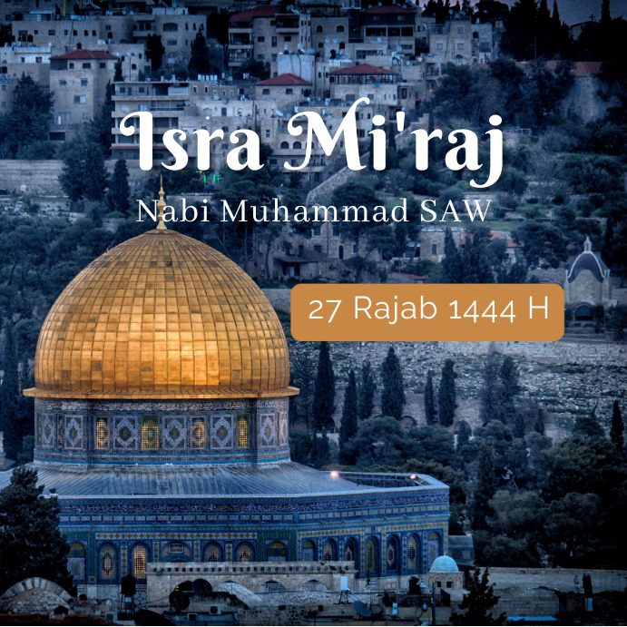 Isra Mi'raj Nabi Muhammad SAW Template | PosterMyWall