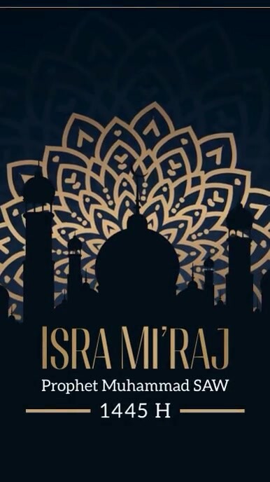 Isra Mi'raj Prophet Muhammad SAW Template | PosterMyWall