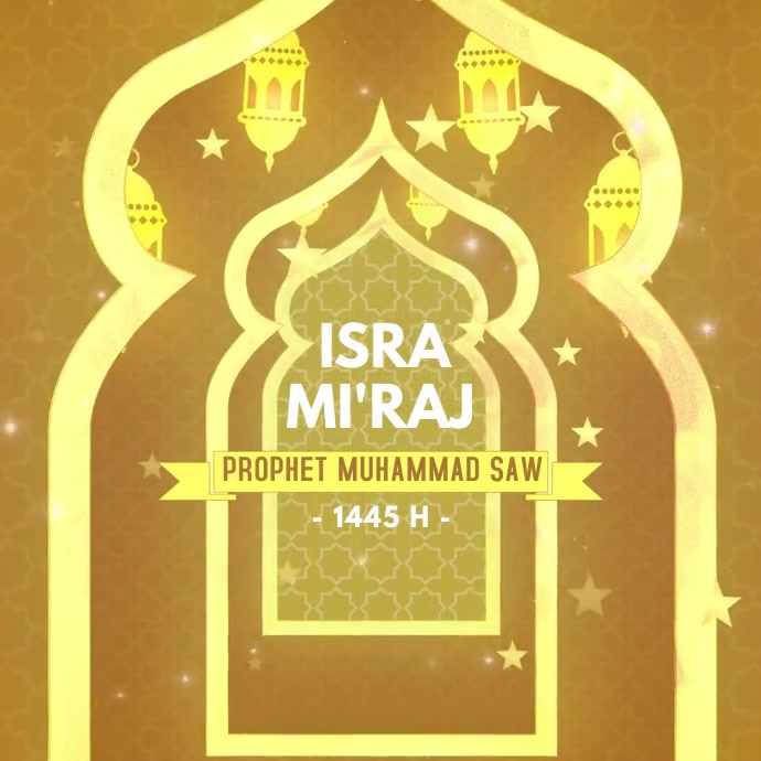 Copy of Isra Mi'raj Prophet Muhammad SAW | PosterMyWall