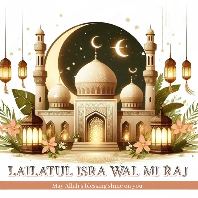 Copy of Israh Wal Mi'raj | PosterMyWall