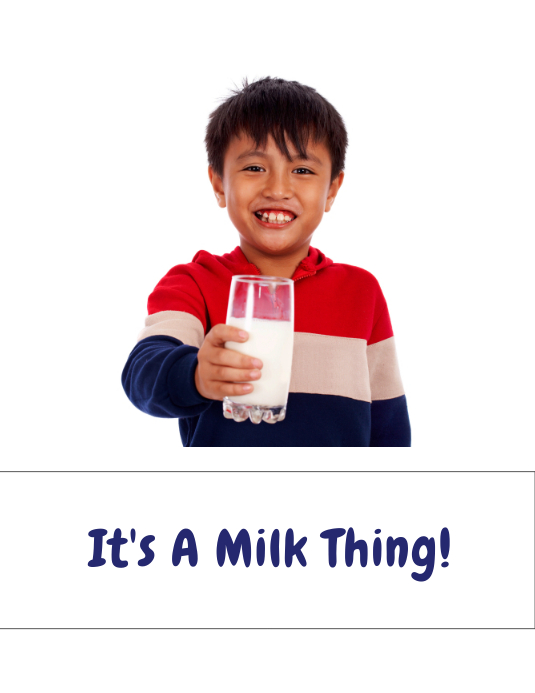 Copy of It's A Milk Thing | PosterMyWall