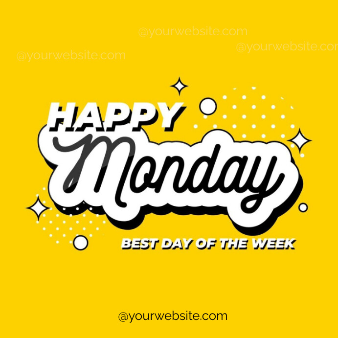 It's monday Template | PosterMyWall