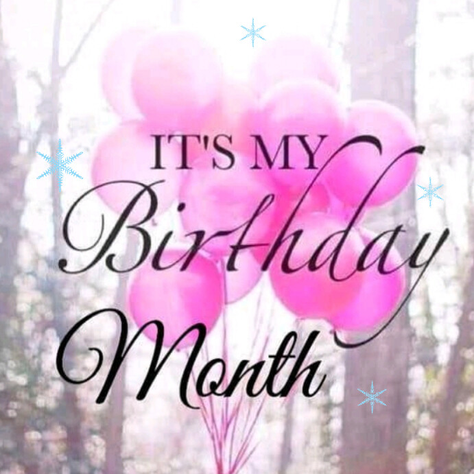 Plantilla de It's my birthday month Instagram post | PosterMyWall