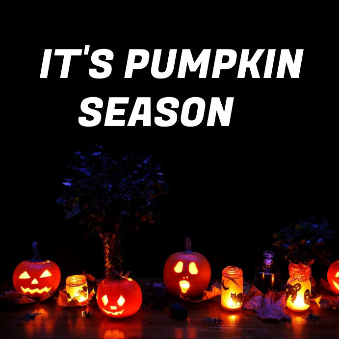 It's pumpkin season Template | PosterMyWall