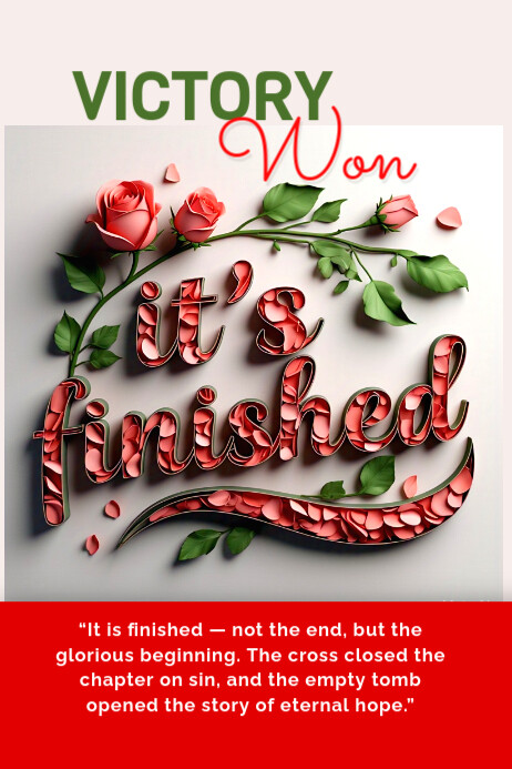 It is finished Template | PosterMyWall