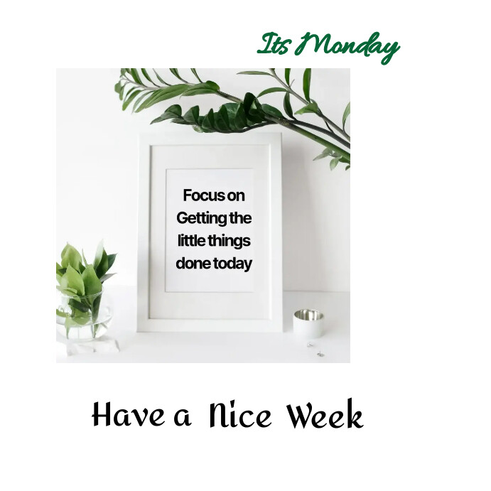 Its Monday Template | PosterMyWall