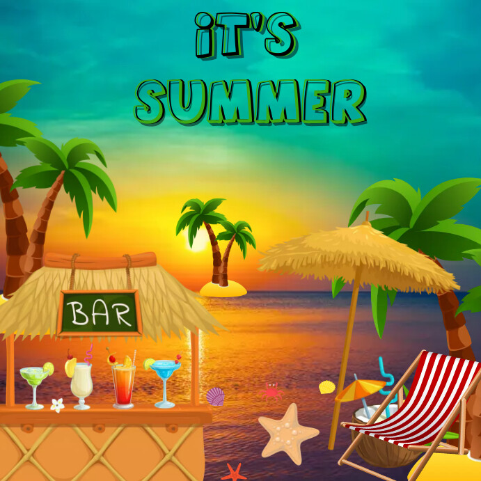 Plantilla de ITS SUMMER | PosterMyWall