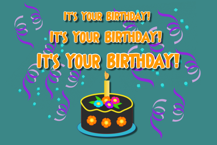 Copy of It's Your Birthday | PosterMyWall