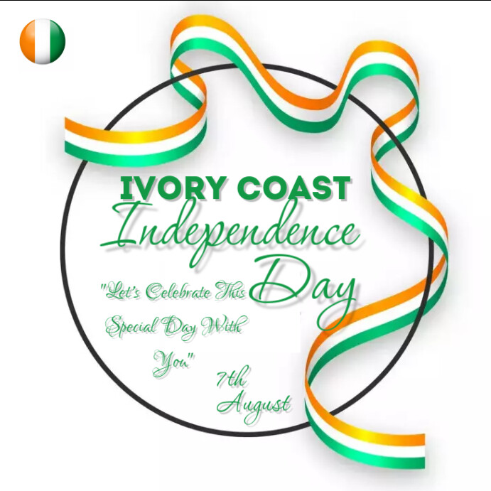 Copy of Ivory Coast Independence Day | PosterMyWall