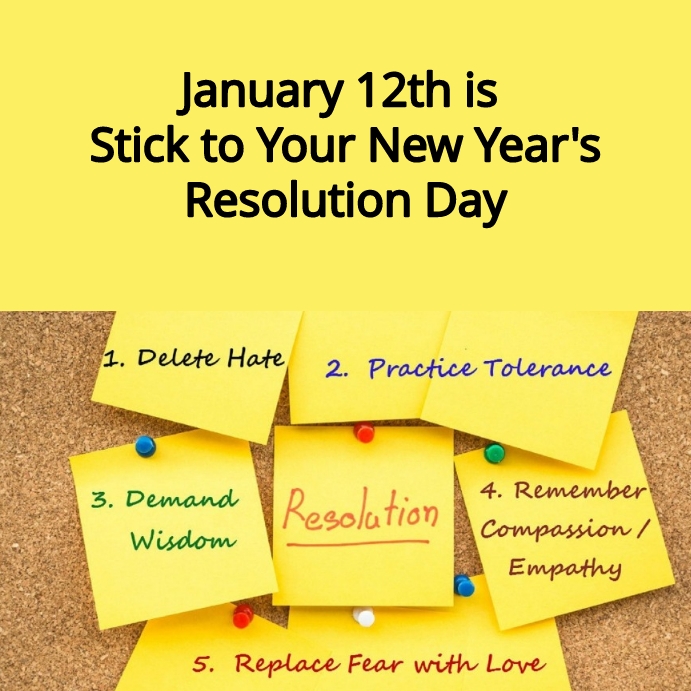 January 12 Stick to Your New Year's Resolutio Template | PosterMyWall