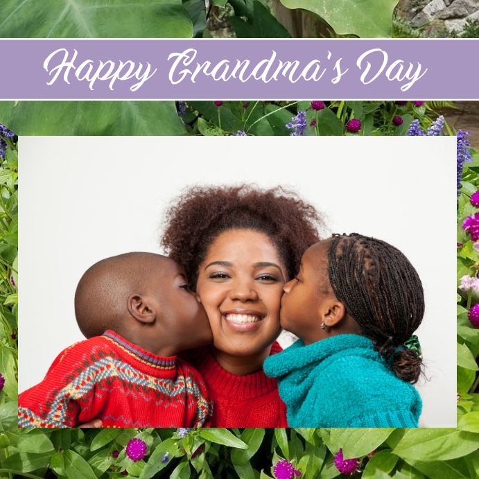 January 21st is Grandmas’ Day (1) Template | PosterMyWall