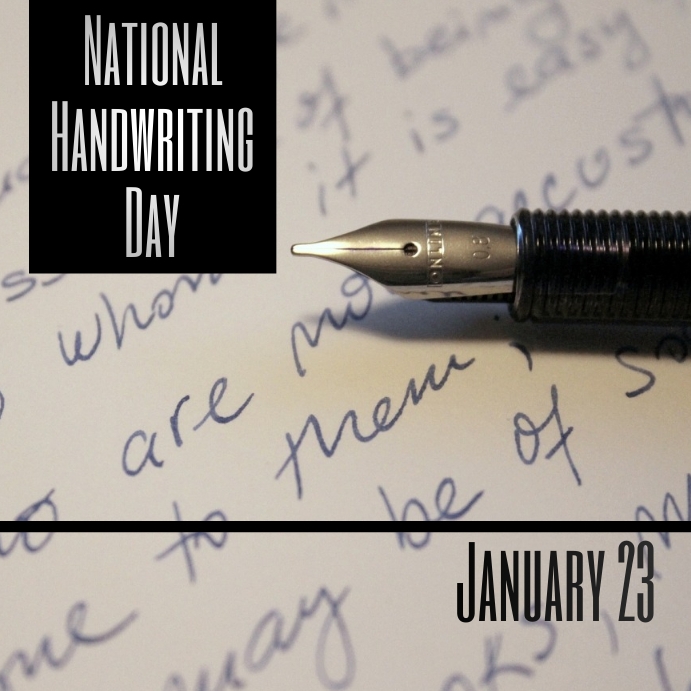 Copy of January 23 National Handwriting Day (1) | PosterMyWall