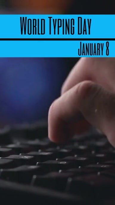January 8 World Typing Day Template | PosterMyWall
