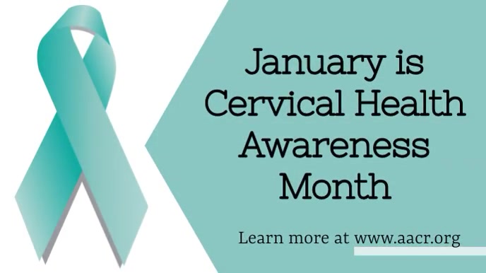 January is Cervical Health Awareness Month Template | PosterMyWall