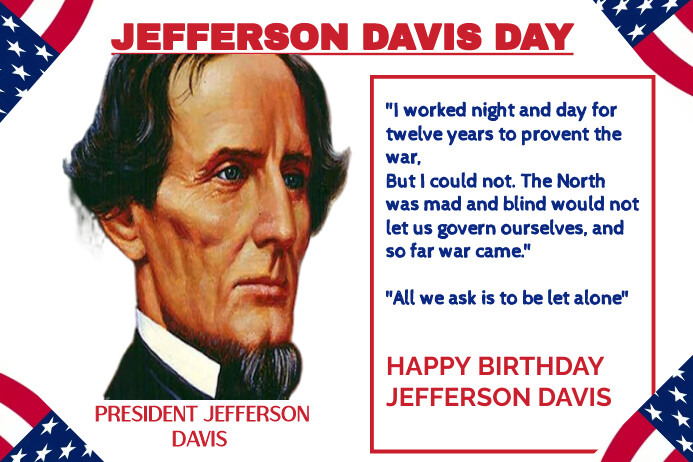 Jefferson's Davis Birthday Template | PosterMyWall