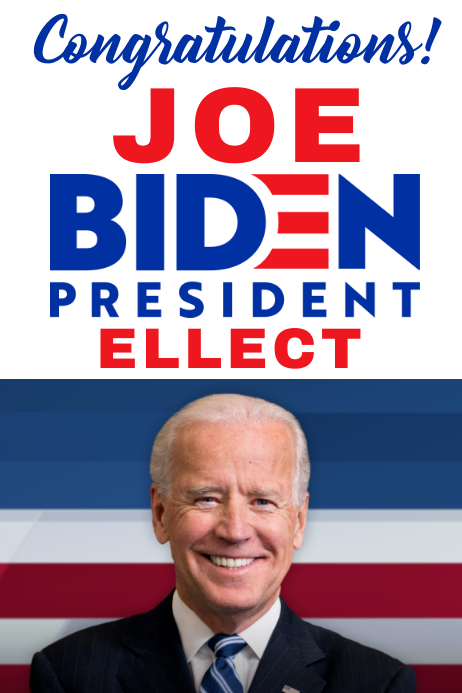 Joe Biden Congratulations Poster Template | PosterMyWall
