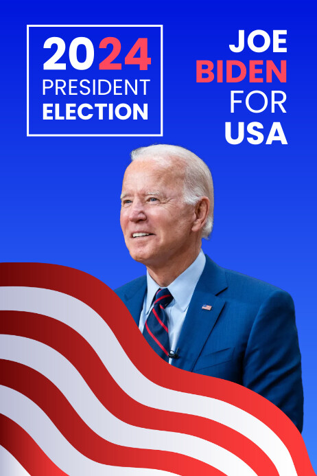 Joe Biden For USA President Election 2024 Template | PosterMyWall
