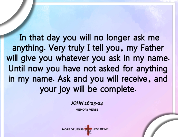 JOHN 16:23-24 เทมเพลต | PosterMyWall