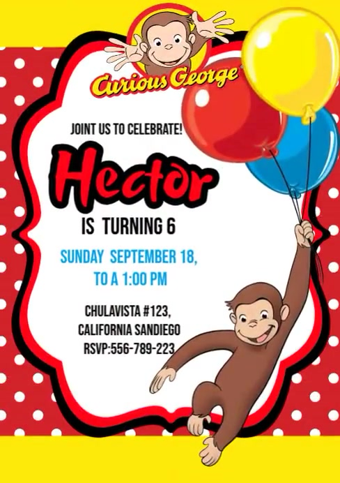jorge el curioso invitation Template | PosterMyWall