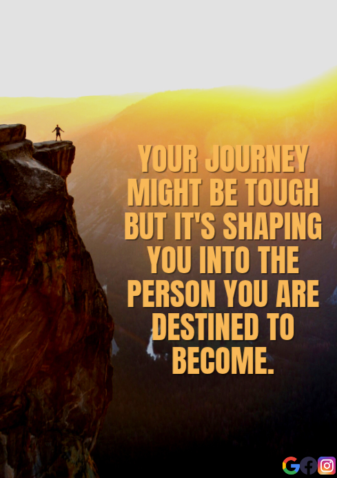 JOURNEY AND DESTINED QUOTE TEMPLATE | PosterMyWall