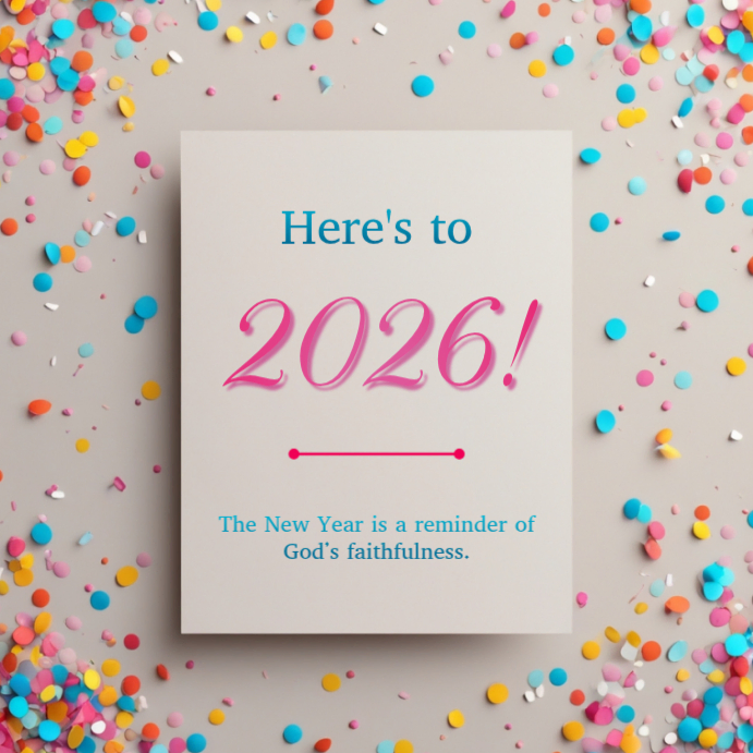 Joyful 2026 New Year Well Wishes Christian Message Faith Based Holiday ...
