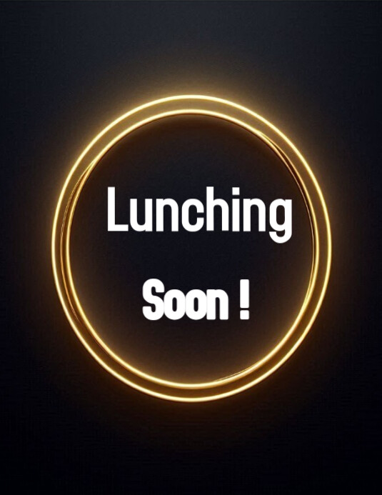 Copy of Joyful Black Background Lunching Soon Flyer (us Letter ...