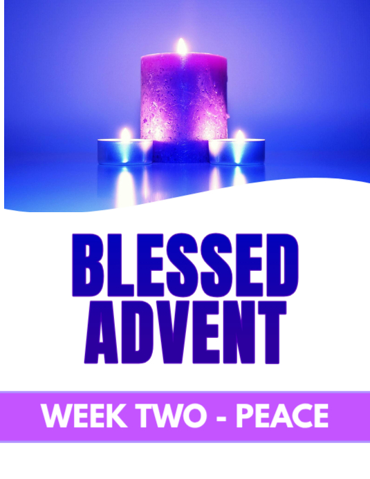 Joyful Blessed Advent Week Two 2025 2026 Peace Catholic Church Message ...
