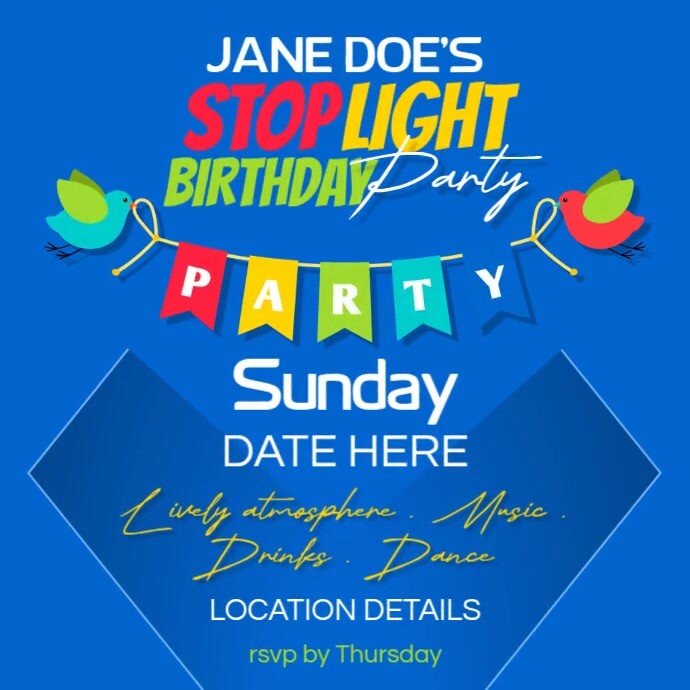 Copy of Joyful Blue Stop Light Party Instagram Post | PosterMyWall