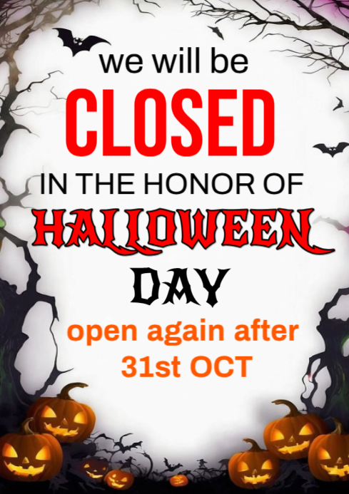 Joyful Closed Halloween Day A4 Template | PosterMyWall