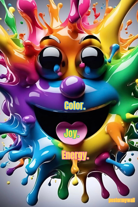 Joyful Colorful Joy Explosion – Creative Splash Poster Pinterest ...