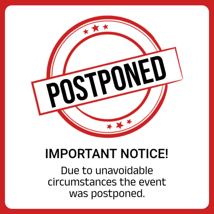 Copy of Joyful Event Postponed Instagram Post | PosterMyWall