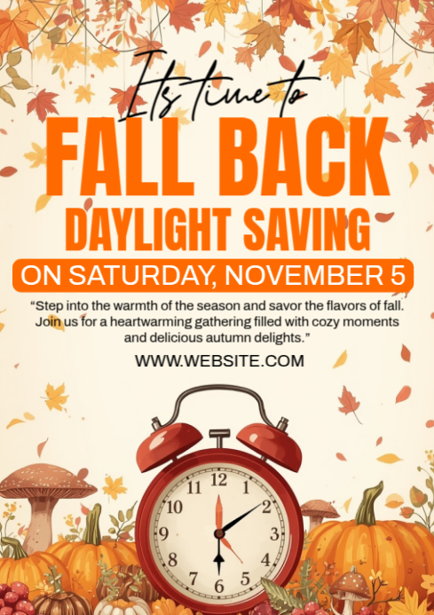 Joyful Fall Back Daylight Saving Time Ends A4 Template | PosterMyWall