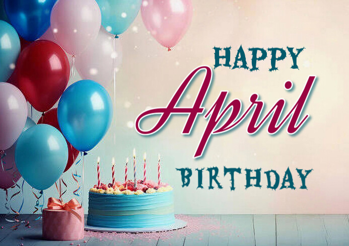 Joyful Happy April Birthdays A4 Template | PosterMyWall