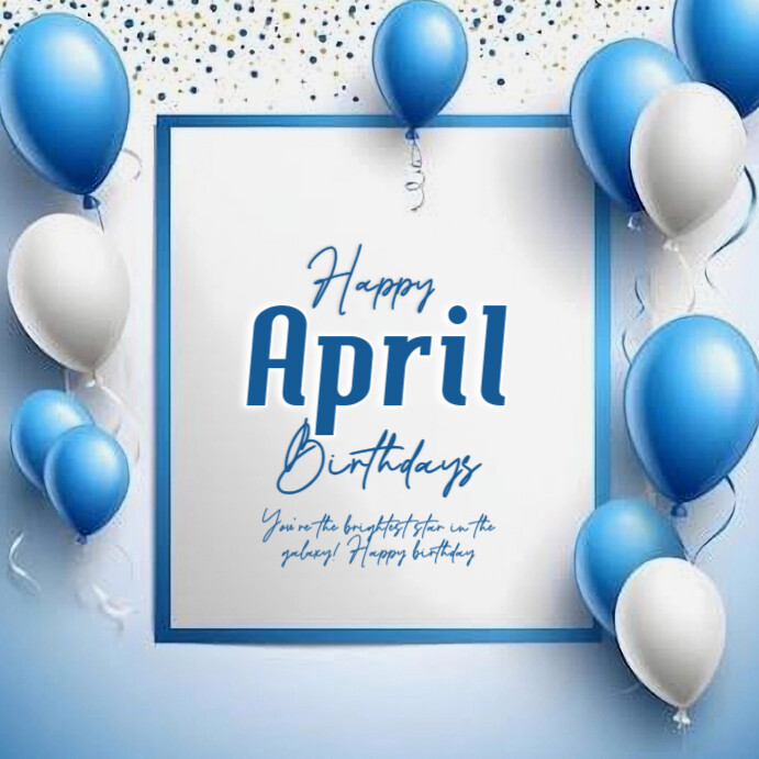 Joyful Happy April Birthdays Instagram Post Template | PosterMyWall