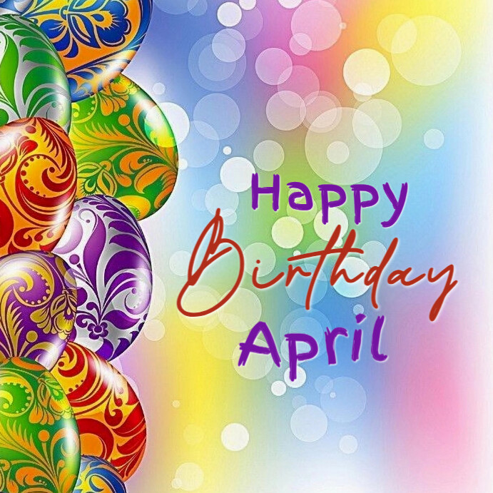Joyful Happy Birthday April Instagram Post Template | PosterMyWall