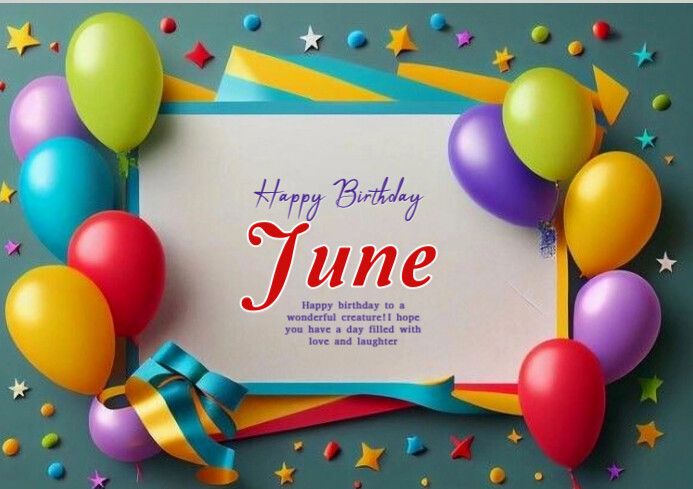 Joyful Happy Birthday June A4 Template | PosterMyWall